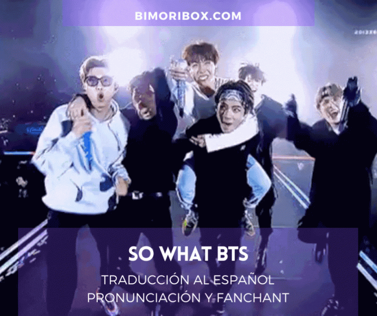 SO WHAT BTS TRADUCCIÓN Y FANCHANT OFICIAL